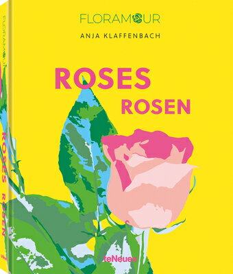 ROSES ENGLISH & GERMAN/E Floramour Anja Klaffenbach TE NEUES2023 Hardcover English and Ger English ISBN：9783961714810 洋書...