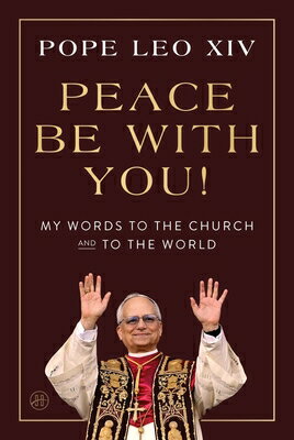PEACE BE W/YOU Pope Leo XIV HARPER ONE2026 Hardcover English ISBN：9780063514812 洋書 Social Science（社会科学） Religion