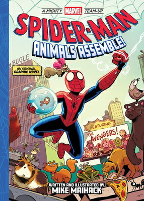SPIDERーMAN ANIMALS ASSEMBLE (A A Mighty Marvel TeamーUp Mike Maihack ABRAMS FANFARE2025 Paperback English ISBN：9781419764...