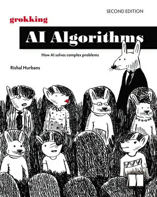 GROKKING AI ALGORITHMS 2ND /E Rishal Hurbans MANNING PUBN2026 Paperback English ISBN：9781633434813 洋書 Computers & Scienc...