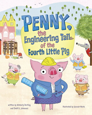 PENNY THE ENGINEERING TAIL OF Kimberly Derting Shelli R. Johannes Hannah Marks SWITCH PR2022 Hardcover English ISBN：9781...