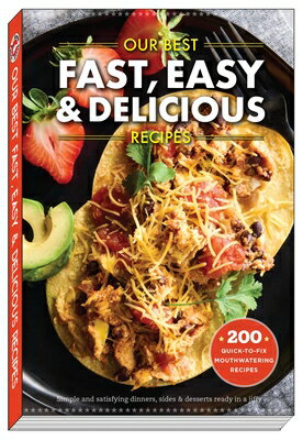 OUR BEST FAST EASY & DELICIOUS Our Best Recipes Gooseberry Patch GOOSEBERRY PATCH2022 Paperback English ISBN：97816209348...