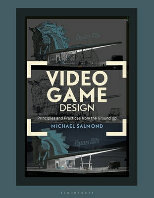 VIDEO GAME DESIGN Required Reading Range Michael Salmond BLOOMSBURY ACADEMIC2020 Paperback English ISBN：9781501354823 洋書...