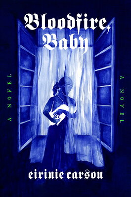 BLOODFIRE BABY Eirinie Carson DUTTON BOOKS2026 Hardcover English ISBN：9798217044825 洋書 Fiction & Literature（小説＆文芸） Fiction