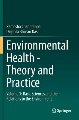ENVIRONMENTAL HEALTH ー THEORY Ramesha Chandrappa Diganta Bhusan Das SPRINGER NATURE2021 Paperback 2021 English ISBN：9783...