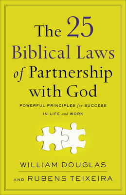 25 BIBLICAL LAWS OF PARTNERSHI William Douglas Rubens Teixeira BAKER PUB GROUP2020 Paperback English ISBN：9780801094828 ...