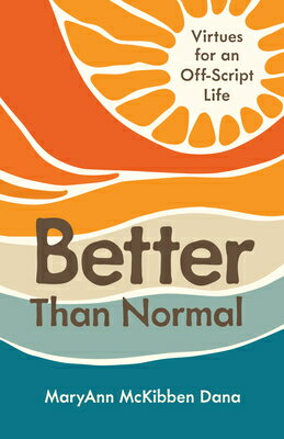 BETTER THAN NORMAL Maryann McKibben Dana WILLIAM B EERDMANS PUB CO2026 Paperback English ISBN：9780802884831 洋書 Social Sc...