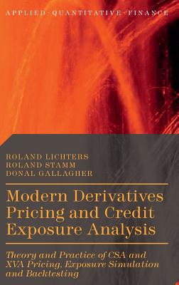 MODERN DERIVATIVES PRICING & C Applied Quantitative Finance Roland Lichters Roland Stamm Donal Gallagher PALGRAVE2015 Ha...