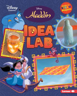 ALADDIN IDEA LAB Disney Steam Projects Niki Ahrens Niki Ahrens LERNER PUBN2019 Library　Binding English ISBN：978154155483...