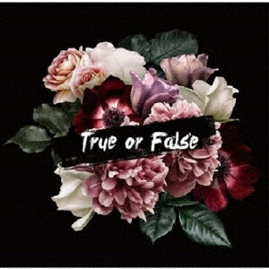 ESーTRUSトゥルー オア フォールス エストラス 発売日：2020年04月08日 TRUE OR FALSE JAN：4522197134833 ESRSー6 HATENA RECORDS ダイキサウンド(株) [Disc1] 『Tru...