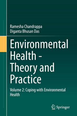 ENVIRONMENTAL HEALTH ー THEORY Ramesha Chandrappa Diganta Bhusan Das SPRINGER NATURE2021 Hardcover 2021 English ISBN：9783...