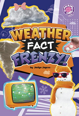 WEATHER FACT FRENZY Brain Candy Books: Fact Frenzy Jaclyn Jaycox CAPSTONE PR2026 Paperback English ISBN：9798875254833 洋書...