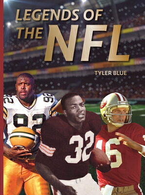 LEGENDS OF THE NFL Abbeville Sports Tyler Blue ABBEVILLE PR2024 Hardcover English ISBN：9780789214836 洋書 Books for kids（児...