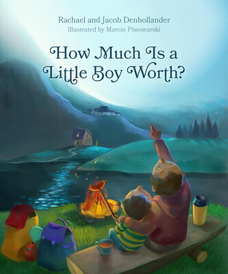 HOW MUCH IS A LITTLE BOY WORTH Rachael Denhollander Jacob Denhollander Marcin Piwowarski TYNDALE KIDS2022 Hardcover Engl...