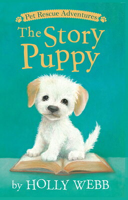 STORY PUPPY Pet Rescue Adventures Holly Webb Sophy Williams TIGER TALES2021 Paperback English ISBN：9781680104837 洋書 Book...