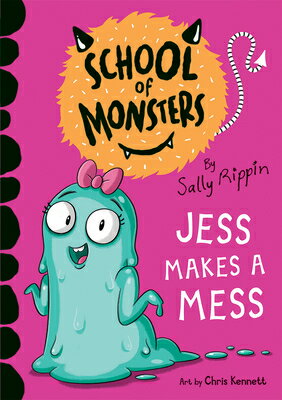 JESS MAKES A MESS School of Monsters Sally Rippin Chris Kennett EDC KANE MILLER BOOKS2023 Paperback English ISBN：9781684...