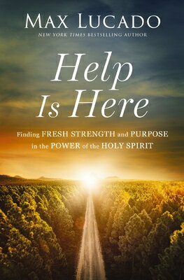 HELP IS HERE Max Lucado THOMAS NELSON PUB2024 Paperback English ISBN：9781400224845 洋書 Social Science（社会科学） Religion