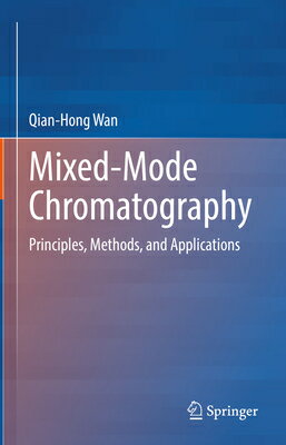 MIXEDーMODE CHROMATOGRAPHY 2022 QianーHong Wan SPRINGER NATURE2021 Hardcover 2022 English ISBN：9789811654848 洋書 Computers ...