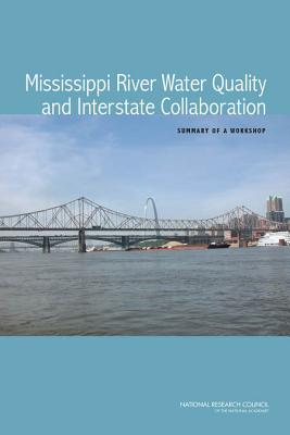 MISSISSIPPI RIVER WATER QUALIT National Research Council Division on Earth and Life Studies Water Science and Technology...