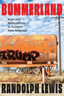 BUMMERLAND Randolph Lewis UNIV OF NEBRASKA PR2026 Hardcover English ISBN：9781496244857 洋書 Social Science（社会科学） History