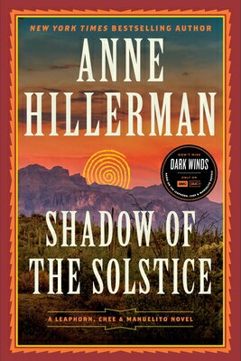 SHADOW OF THE SOLSTICE Leaphorn, Chee & Manuelito Novel Anne Hillerman PERENNIAL2026 Paperback English ISBN：978006334486...
