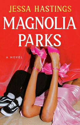 MAGNOLIA PARKS The Magnolia Parks Universe Jessa Hastings DUTTON BOOKS2023 Paperback English ISBN：9780593474860 洋書 Ficti...