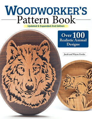 WOODWORKERS PATTERN BK UPDATED Wayne Fowler Jacob Fowler FOX CHAPEL PUB CO INC2025 Paperback English ISBN：9781497104860 ...
