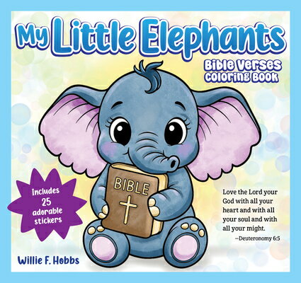 MY LITTLE ELEPHANTS BIBLE VERS Willie F. Hobbs FOX CHAPEL PUB CO INC2026 Paperback English ISBN：9781641244862 洋書 Books f...