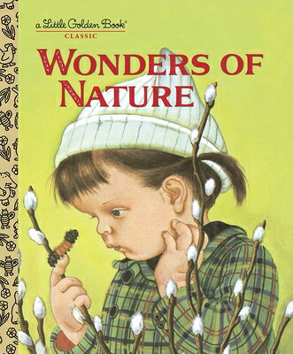 WONDERS OF NATURE Little Golden Book Jane Werner Watson Eloise Wilkin GOLDEN BOOKS PUB CO INC2010 Hardcover English ISBN...