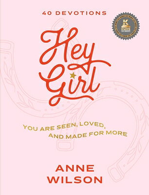 HEY GIRL Anne Wilson K LOVE2025 Hardcover English ISBN：9781637634868 洋書 NonーClassifiable（その他）