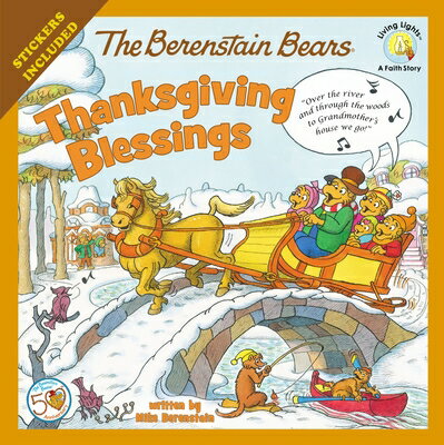 B BEARS THANKSGIVING BLESSINGS Berenstain Bears/Living Lights: A Faith Story Mike Berenstain ZONDERVAN2013 Paperback Eng...