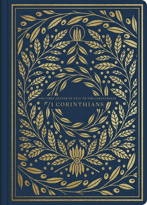 Bー1 CORINTHIANS ESV Illuminated Scripture Journal Crossway CROSSWAY BOOKS2018 Paperback English ISBN：9781433564871 洋書 No...
