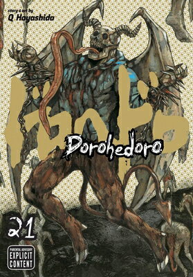 DOROHEDORO VOL 21 Dorohedoro QーHayashida VIZ LLC2017 Paperback English ISBN：9781421594873 洋書 Family life & Comics（生活＆コミッ...