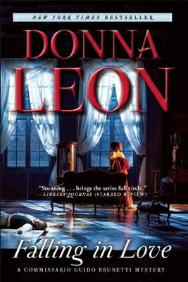 FALLING IN LOVE The Commissario Guido Brunetti Mysteries Donna Leon GROVE ATLANTIC2016 Paperback English ISBN：9780802124...