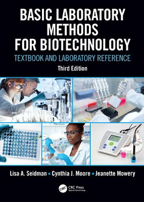 BASIC LAB METHODS FOR BIOTECHN Lisa A. Seidman Cynthia J. Moore Jeanette Mowery CRC PR INC2022 Paperback English ISBN：97...