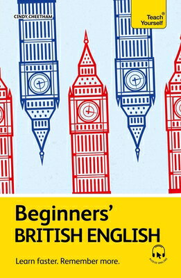 BEGINNERS BRITISH ENGLISH Cindy Cheetham TEACH YOURSELF2026 Paperback English ISBN：9781399824880 洋書 Reference & Language...