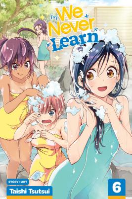 WE NEVER LEARN VOL 6 We Never Learn Taishi Tsutsui VIZ LLC2019 Paperback English ISBN：9781974704880 洋書 Family life & Com...