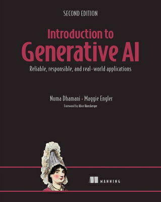 INTRO TO GENERATIVE AI 2ND /E Numa Dhamani Maggie Engler MANNING PUBN2026 Paperback English ISBN：9781633434882 洋書 Comput...