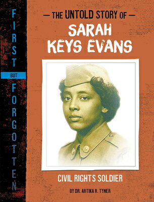 UNTOLD STORY OF SARAH KEYS EVA First But Forgotten Artika R. Tyner CAPSTONE PR2023 Hardcover English ISBN：9781669004882 ...