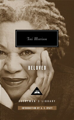 BELOVED Everyman's Library Contemporary Classics Toni Morrison A. S. Byatt EVERYMANS LIB2006 Hardcover English ISBN：9780...