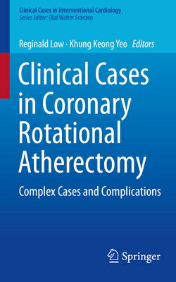 CLINICAL CASES IN CORONARY ROT Clinical Cases in Interventional Cardiology Reginald Low Khung Keong Yeo SPRINGER NATURE2...
