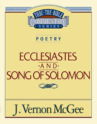 THRU THE BIBLE VOL 21 POETRY ( Thru the Bible J. Vernon McGee THOMAS NELSON PUB1996 Paperback Supersaver English ISBN：97...