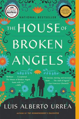 HOUSE OF BROKEN ANGELS Luis Alberto Urrea BACK BAY BOOKS2019 Paperback English ISBN：9780316154895 洋書 Fiction & Literatur...