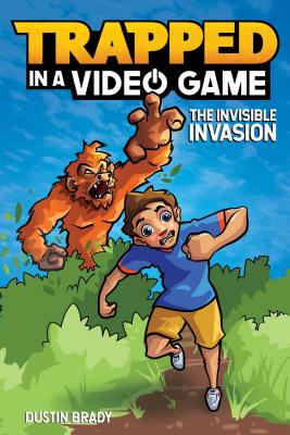 TRAPPED IN A VIDEO GAME Trapped in a Video Game Dustin Brady Jesse Brady ANDREWS & MCMEEL2018 Paperback English ISBN：978...