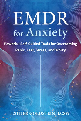 EMDR FOR ANXIETY Esther Goldstein NEW HARBINGER PUBN2026 Paperback English ISBN：9781648484896 洋書 Business & SelfーCulture...