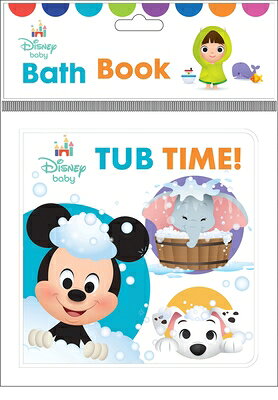 DISNEY BABY TUB TIME BATH BK Pi Kids PI KIDS2020 Other English ISBN：9781503754898 洋書 Books for kids（児童書） Juvenile Fiction