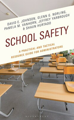 SCHOOL SAFETY David E. Johnson Glenn G. Norling Pamela M. Vanhorn BLOOMSBURY ACADEMIC2026 Paperback English ISBN：9781475...