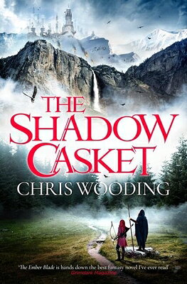 SHADOW CASKET Darkwater Legacy Chris Wooding GOLLANCZ2024 Paperback English ISBN：9781473214910 洋書 Fiction & Literature（小...