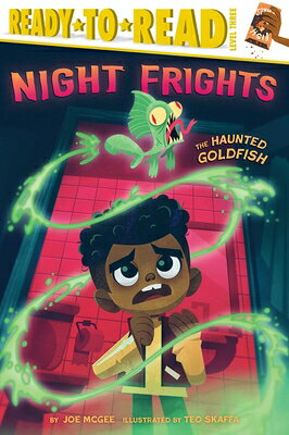 HAUNTED GOLDFISH Night Frights Joe McGee Teo Skaffa SIMON SPOTLIGHT2026 Paperback English ISBN：9781665984911 洋書 Books fo...