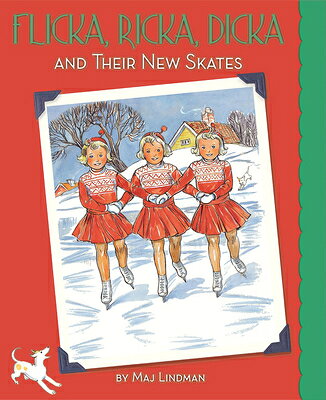 FLICKA RICKA DICKA & THEIR NEW Flicka, Ricka, Dicka Maj Lindman Maj Lindman WHITMAN ALBERT & CO2011 Hardcover English IS...